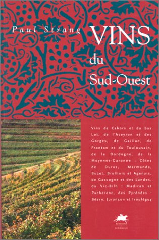 Amazon.com: Vins Du Sud-Ouest: 9782841560547: Strang, Paul: Books