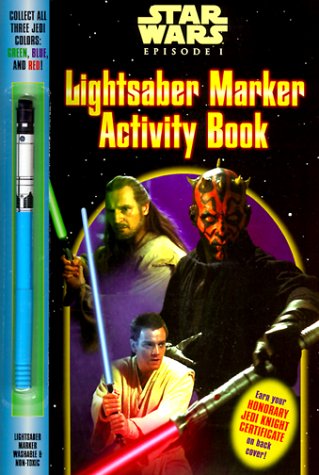 Star Wars Episode I: Lightsaber Marker Activity Book (Star Wars ...