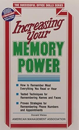 Increasing Your Memory Power : Donald H. Weiss: Amazon.co.uk: Books