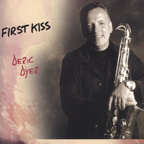 Amazon.com: First Kiss : Deric Dyer: Digital Music