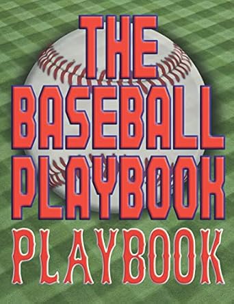 Buy The Baseball Playbook Playbook: 8.5x11 100 Pages Matte Finish Blank ...