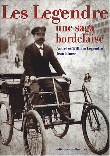 Amazon.com: Les Legendre, une saga bordelaise (French Edition ...
