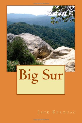 Big Sur: Kerouac, Jack: 9781481071147: Amazon.com: Books