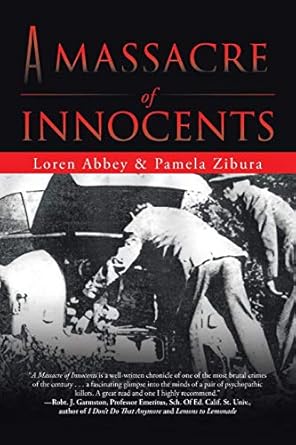 A Massacre of Innocents: Amazon.co.uk: Abbey, Loren, Zibura, Pamela ...