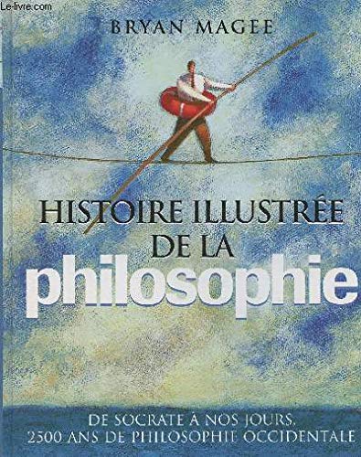 Histoire illustrée de la philosophie: Bryan Magee: 9782744155093 ...