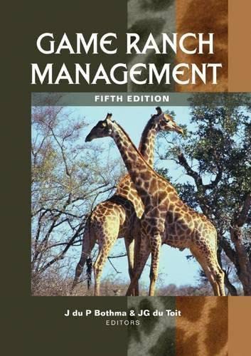 Game Ranch Management: Bothma, J du P: 9780627027154: Amazon.com: Books