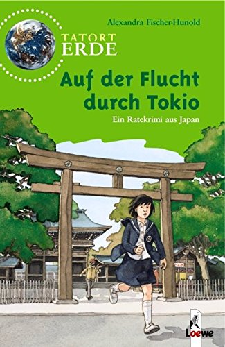 Amazon.com: Tatort Erde. Auf der Flucht durch Tokio: 9783785556672 ...