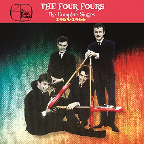 Amazon MusicでThe Four FoursのThe Complete Singles 1963-1967を再生する