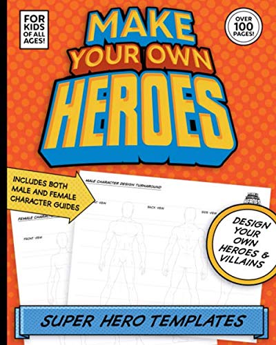 Make Your Own Heroes: Male And Female Super Hero & Villain Templates ...