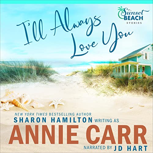 Amazon.com: I'll Always Love You: Broken Shells, Sunsets and Second ...