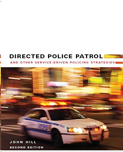 Directed Police Patrol and Other Service-Driven Policing Strategies ...