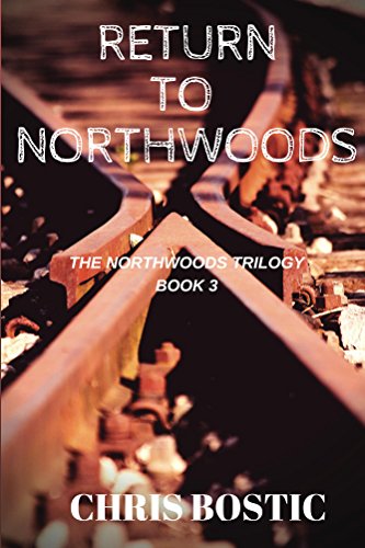 Amazon.com: Return to Northwoods (The Northwoods Trilogy Book 3) eBook ...