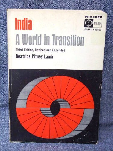 Amazon.com: India; a world in transition: 9780275335106: Lamb, Beatrice ...