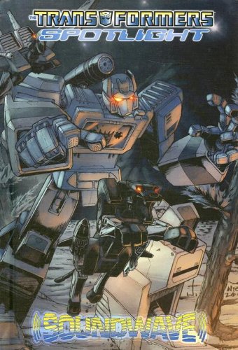 Amazon.com: Soundwave (Transformers: Spotlight): 9781599614779: Furman ...