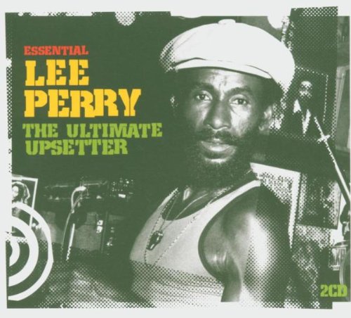 Lee Perry, Lee "Scratch" Perry - Essential Lee Perry: The Ultimate ...
