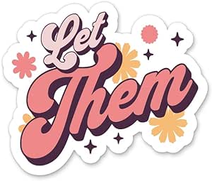 Amazon.com: Let Them Sticker - 3" Laptop Sticker - Waterproof Vinyl for ...