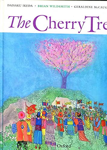 The Cherry Tree: Amazon.co.uk: Ikeda, Daisaku, McCaughrean, Geraldine ...