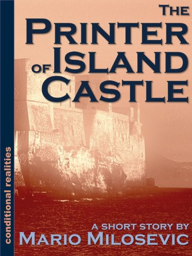 Amazon.com: The Printer of Island Castle eBook : Milosevic, Mario ...