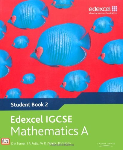 Edexcel IGCSE Mathematics A (Student Book 2 ) (Edexcel International ...