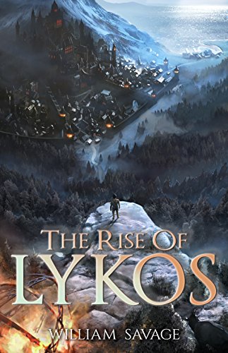 The Rise of Lykos (The Life of Lykos Book 1) eBook : Savage, William Theodore, Shin Hung, Moy ...