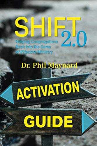 Shift 2. 0 Activation Guide: Companion Guide for Shift 2.0: Maynard, Dr ...