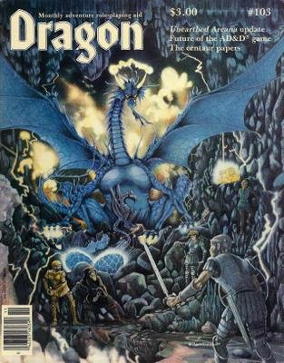 Dragon Magazine No. 103: Kim Mohan (Editor-in-chief): 9780394549569 ...