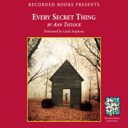Amazon.com: Every Secret Thing (Audible Audio Edition): Ann Tatlock ...