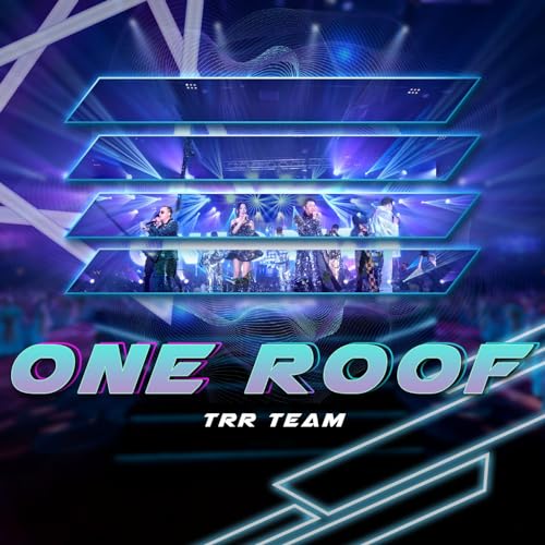 One Roof (中文版) by TRR Team on Amazon Music - Amazon.co.uk