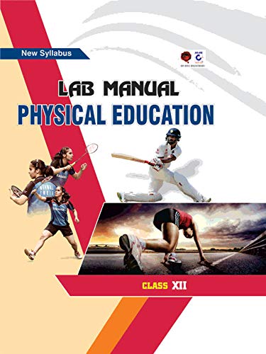 DINESH Lab Manual in PHYSICAL EDUCATION Class 12 (2019-20) : Amazon.in ...