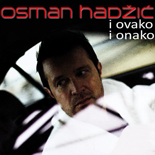 Amazon.com: I ovako i onako : Osman Hadzic: Digital Music