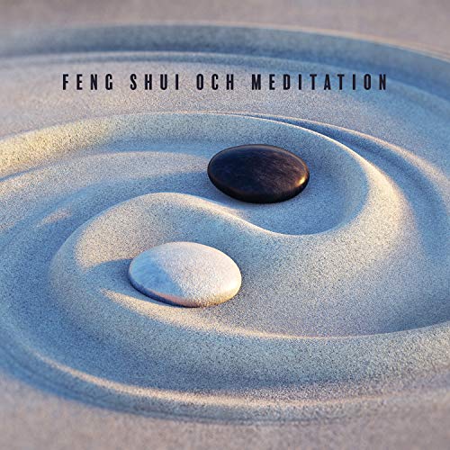 Play Feng shui och meditation: Musikterapi för harmoni och balans by ...