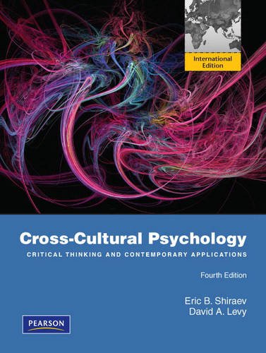 Cross-Cultural Psychology: Critical Thinking and Contemporary ...