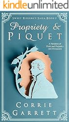 Amazon.com: Propriety and Piquet (Sweet Regency Saga Book 2) eBook : Garrett, Corrie: Kindle Store
