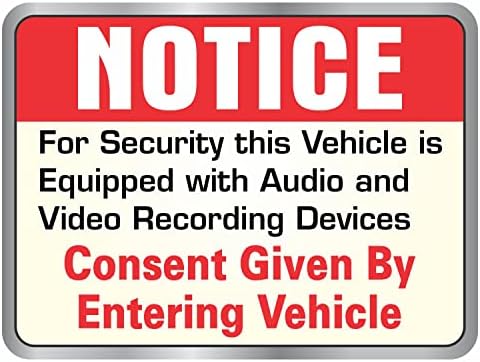 Amazon.com: Notice Vehicle is Equipped with Audio and Video Recording ...