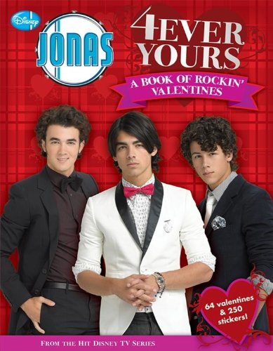 JONAS: 4Ever Yours: A Book of Rockin' Valentines (Jonas Brothers ...