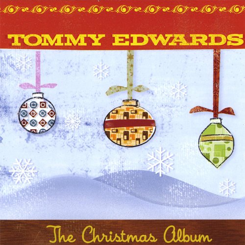 Play The Christmas Album by Tommy Edwards on Amazon Music
