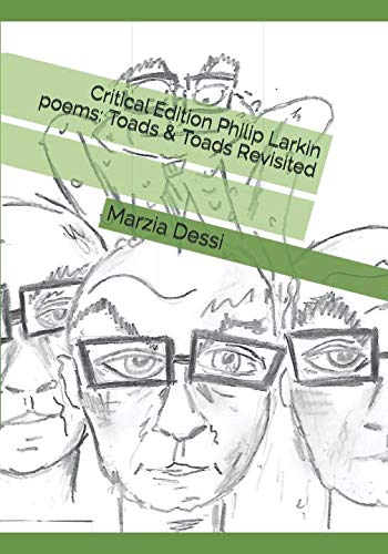 Critical Edition Philip Larkin poems: Toads & Toads Revisited: Dessi ...