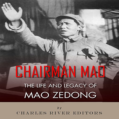 Amazon.com: Chairman Mao: The Life and Legacy of Mao Zedong (Audible ...