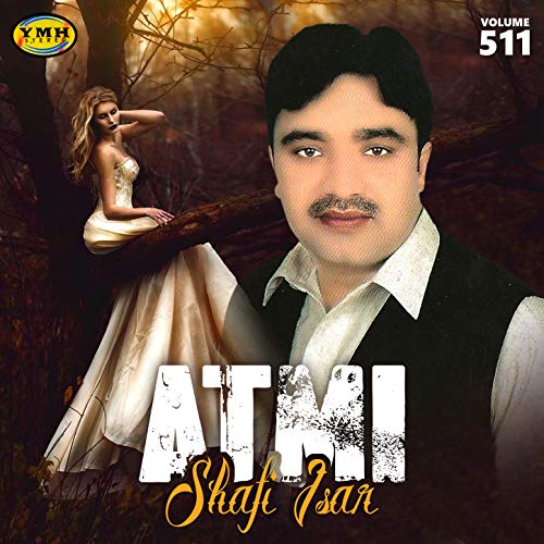 Amazon MusicでShafi IsarのAtmi, Vol. 511を再生する