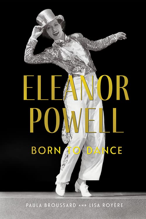 Amazon.com: Eleanor Powell: Born to Dance (Screen Classics) eBook ...