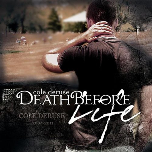Play Death Before Life by Cole DeRuse on Amazon Music