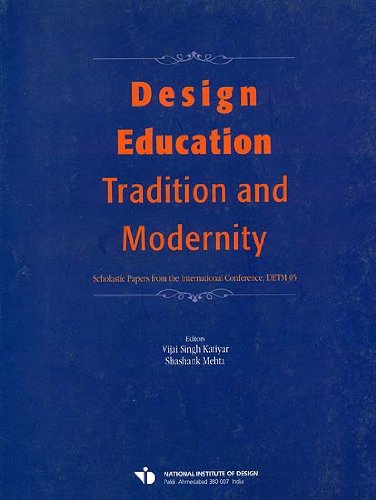 Design Education: Tradition and Modernity (Scholastic Papers from the ...
