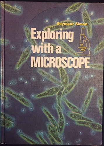 Exploring With a Microscope: Simon, Seymour: 9780394901572: Amazon.com ...