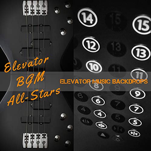 Play Elevator Music Backdrops by Elevator BGM All-Stars on Amazon Music