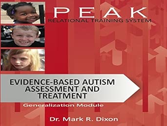 PEAK Relational Training System: Generalization Module : Dr. Mark R ...