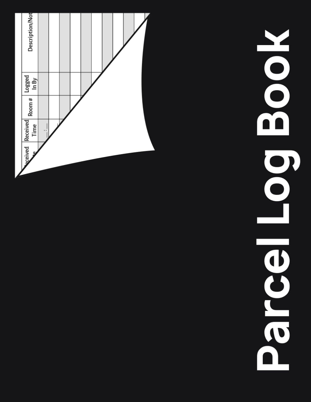 Parcel Log Book: Track and Log Your Residents' Packages: Press, Giorno ...