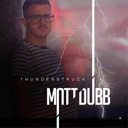 Thunderstruck by Matt Dubb on Amazon Music - Amazon.com