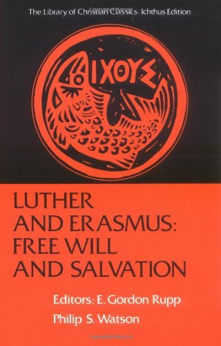 By E. Gordon Rupp - Luther & Erasmus (New edition): E. Gordon Rupp ...