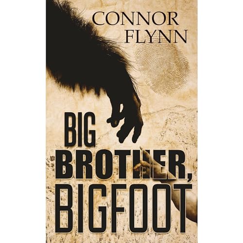Amazon.com: Big Brother, Bigfoot (Audible Audio Edition): Connor Flynn ...