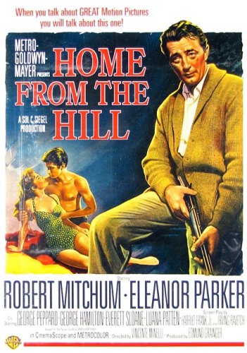 Amazon.com: Home from the Hill : Minnelli, Vincente, Mitchum, Robert ...